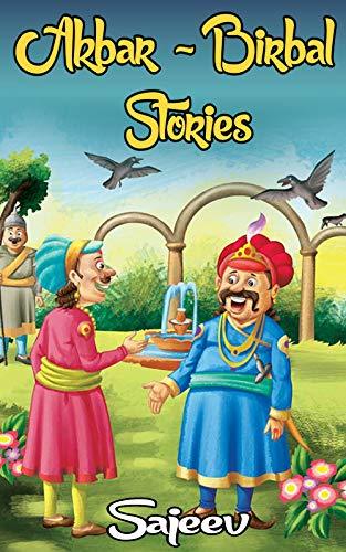 AKBAR AND BIRBAL STORY BOOKS FOR KIDS by Kanaga Sajeev | Goodreads