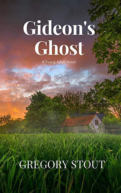 Gideon's Ghost by Gregory Stout | Goodreads