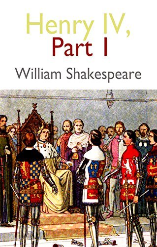 Henry IV: Part 1 by William Shakespeare | Goodreads