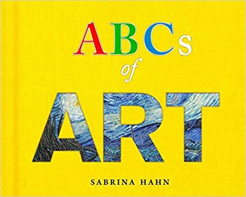 ABCs of Art (Sabrina Hahn's Art & Concepts for Kids) by Sabrina Hahn ...