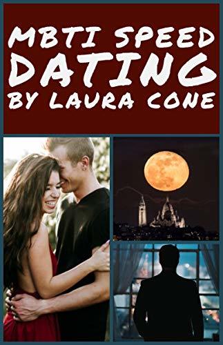MBTI Speed Dating by Laura Cone | Goodreads