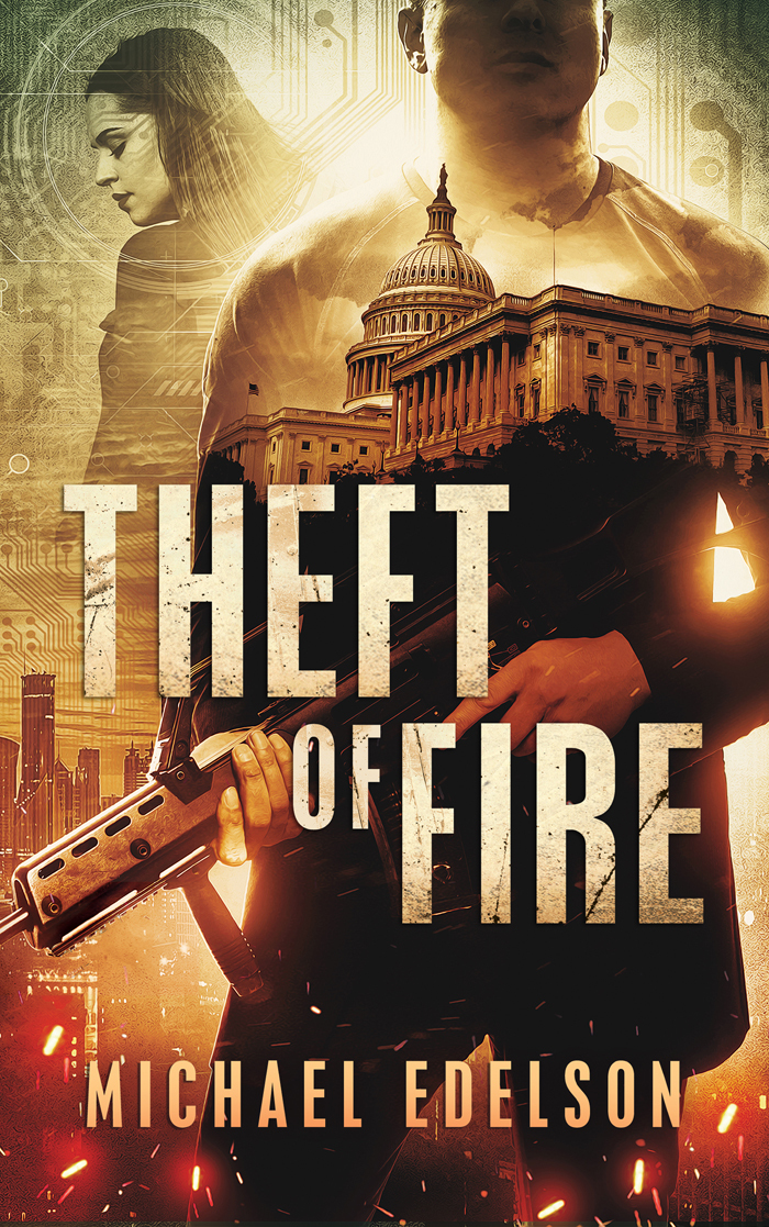 Theft of Fire by Michael Edelson | Goodreads