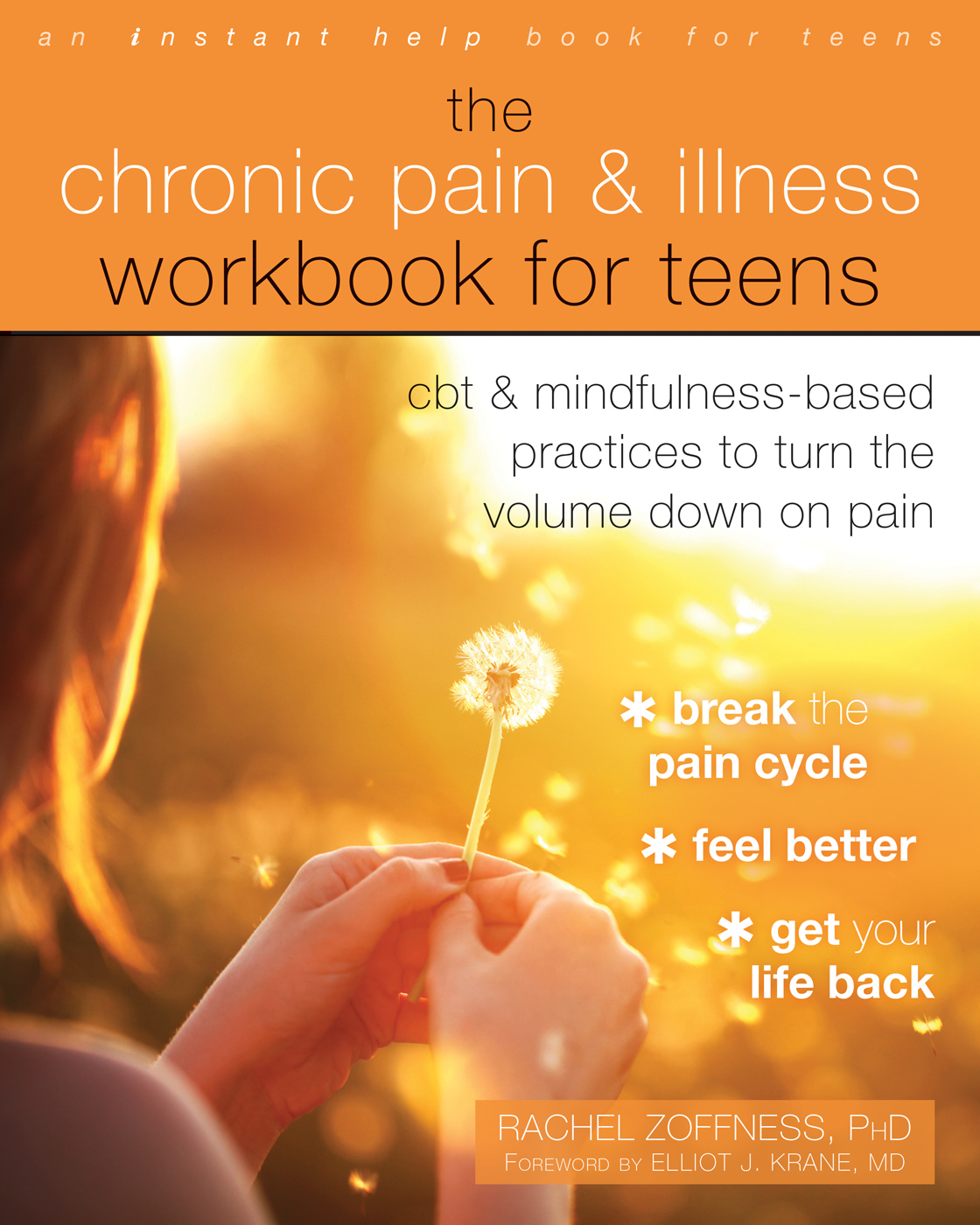 The Chronic Pain and Illness Workbook for Teens: CBT and Mindfulness ...