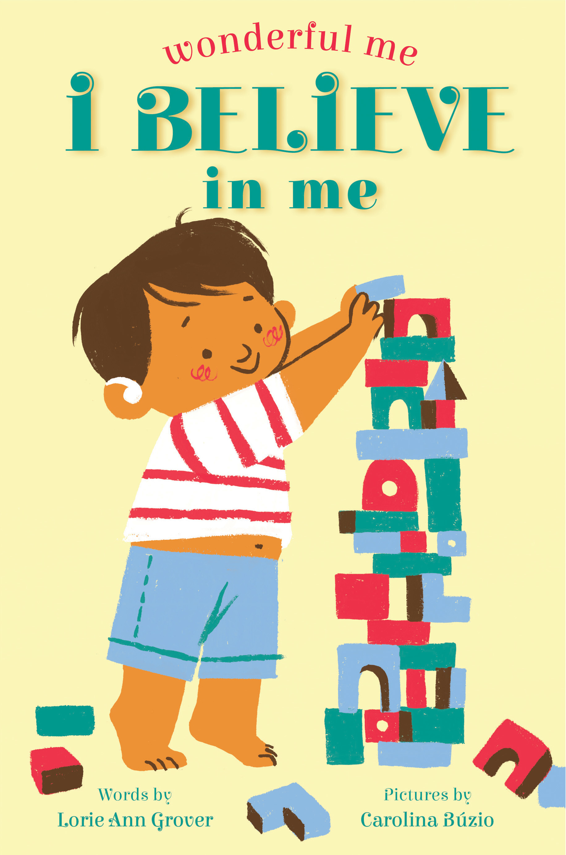 I Believe in Me (Wonderful Me) by Lorie Ann Grover | Goodreads