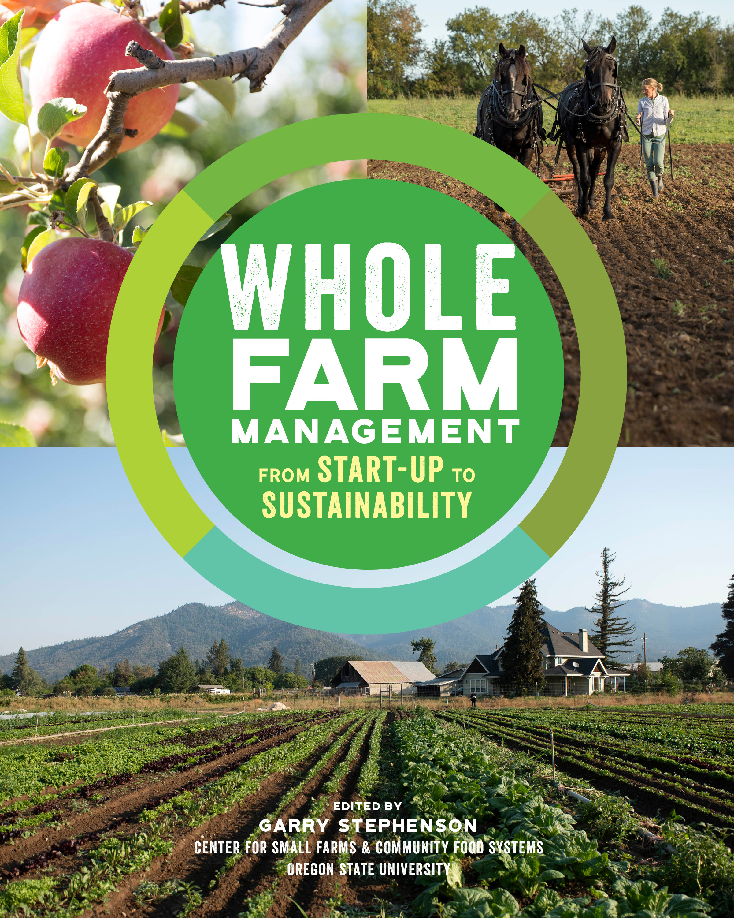 Whole Farm Management: From Start-Up to Sustainability by Garry ...