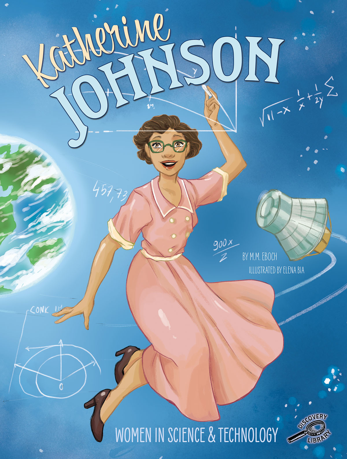 Katherine Johnson―The Story of a NASA Mathematician by M.M. Eboch ...