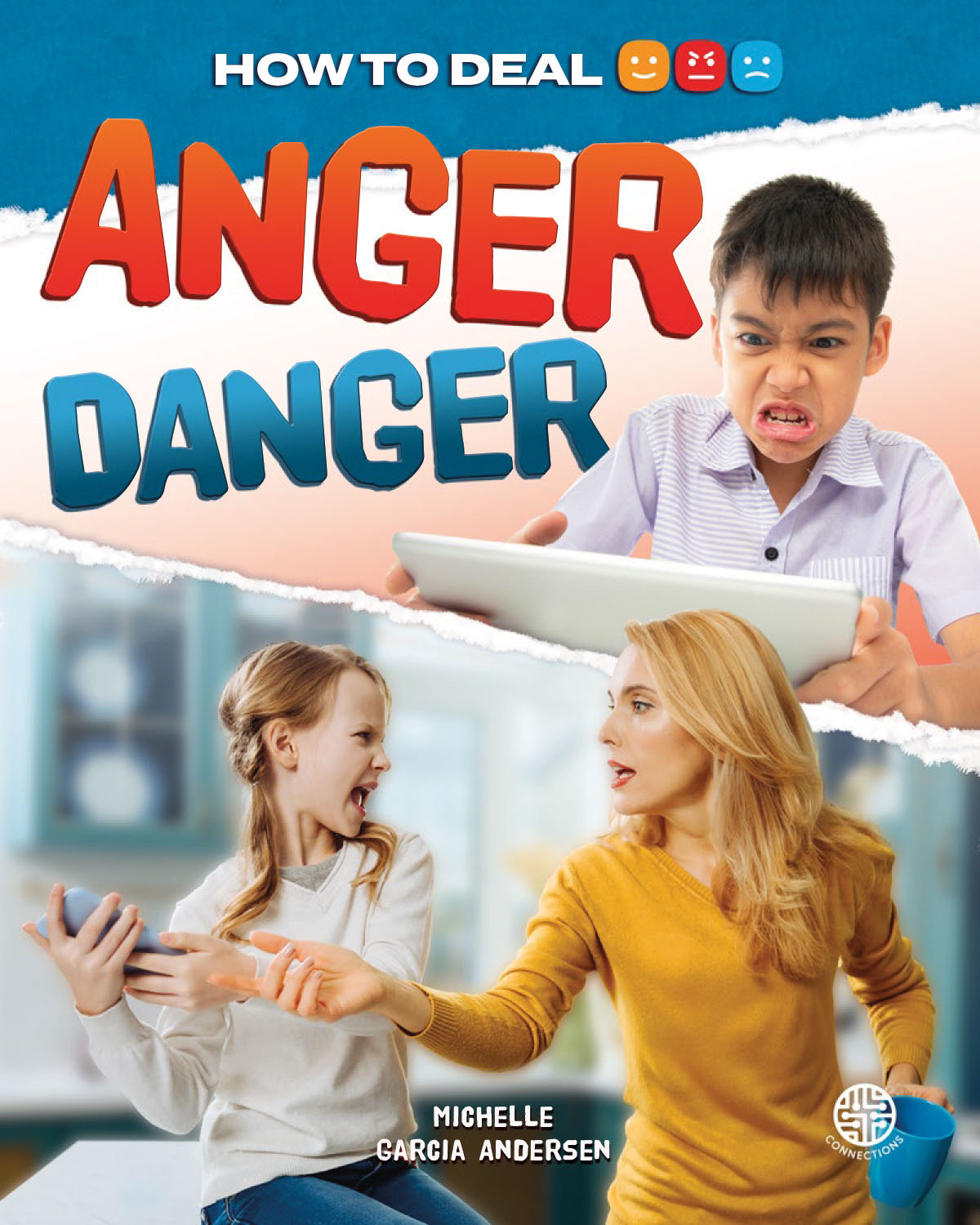 Rourke Educational Media How to Deal Anger Danger by Michelle Garcia Andersen | Goodreads