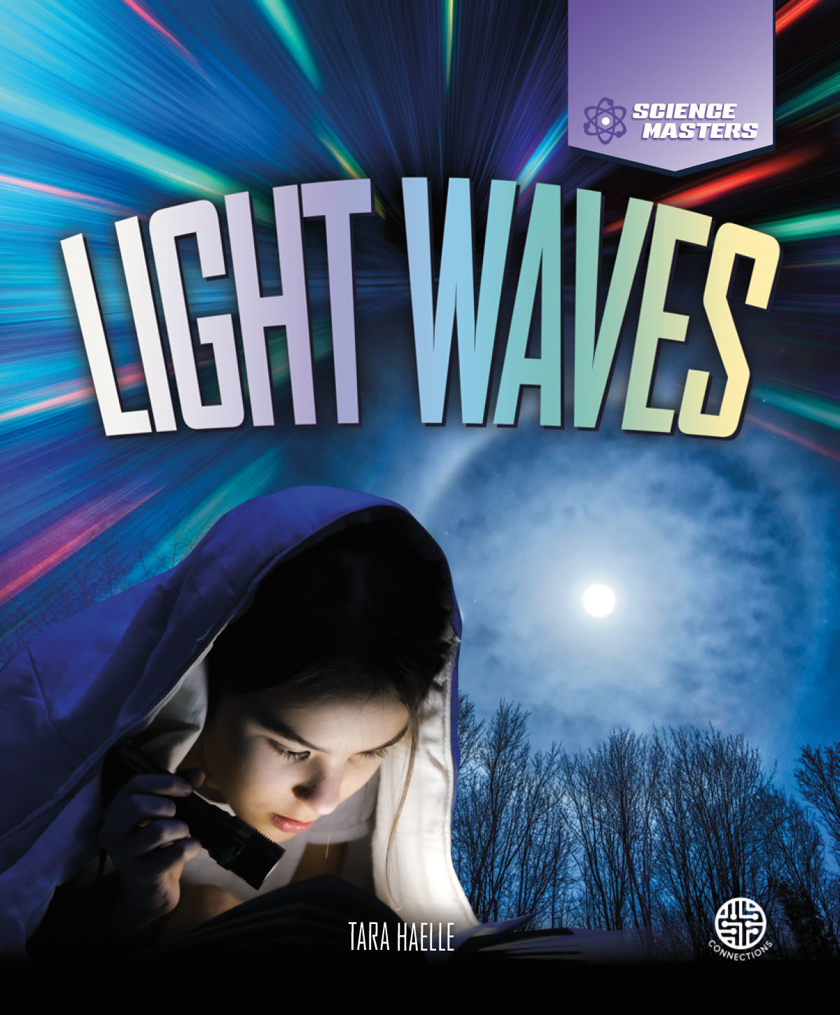 Science Masters Light Waves by Tara Haelle | Goodreads