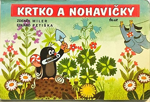 Krtko A Nohavicky by Zdeněk Miler | Goodreads