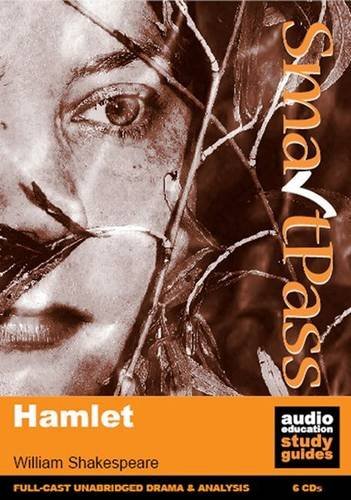 Hamlet: SmartPass Audio Education Study Guide by William Shakespeare ...