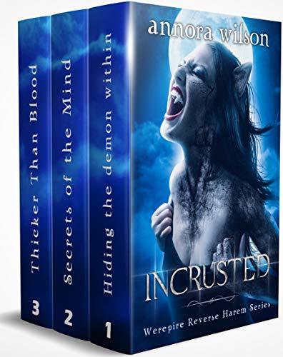 Incrusted: Collection (Werepire) by Annora Wilson | Goodreads