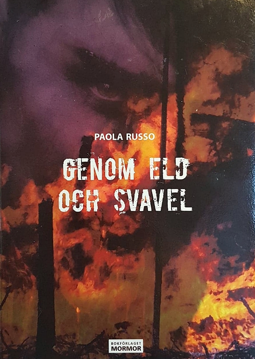Genom eld och svavel by Paola Russo | Goodreads