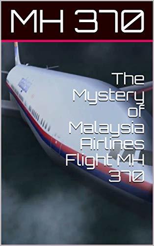 What Exactly Happened to Malaysian Airlines Flight MH370 Air Crash by ...