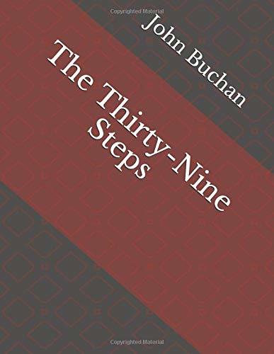 The Thirty-Nine Steps by John Buchan | Goodreads