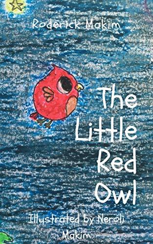The Little Red Owl by Roderick Makim | Goodreads