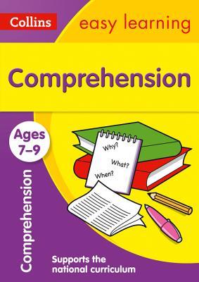Collins Easy Learning: Comprehension, Ages 7-9 by Collins Easy Learning ...
