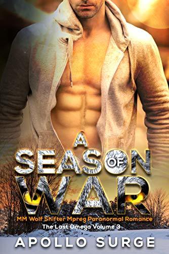 A Season of War (The Last Omega #3) by Apollo Surge | Goodreads