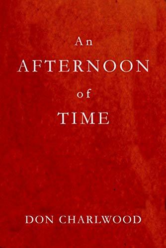 An Afternoon of Time: Tales of the Great Ocean Road and Country ...