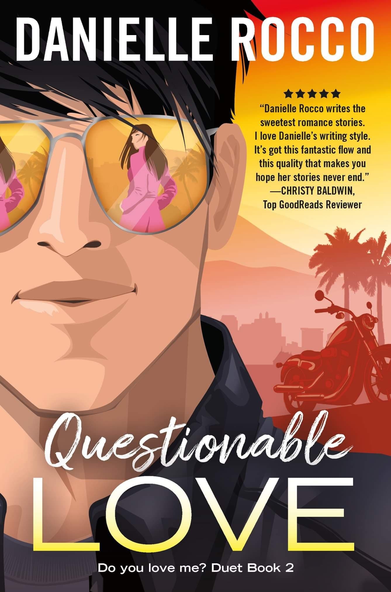 Questionable Love (A Love Beyond Labels, #2) by Danielle Rocco | Goodreads
