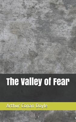 The Valley of Fear by Arthur Conan Doyle | Goodreads