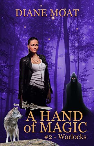 Hand of Magic: #2 - Warlocks by Diane Moat | Goodreads