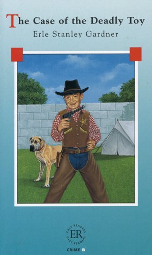 Perry Mason and the Case of the Deadly Toy. by Erle Stanley Gardner | Goodreads