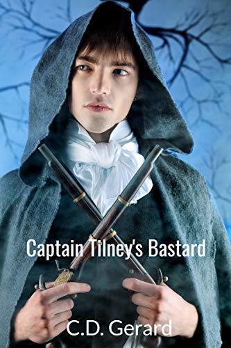 Captain Tilney's Bastard: A Continuation of Jane Austen's Northanger ...
