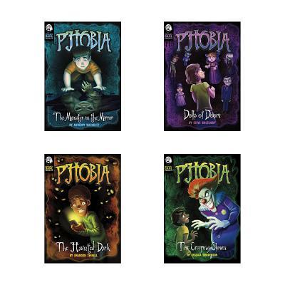 Michael Dahl Presents: Phobia by Steve Brezenoff | Goodreads