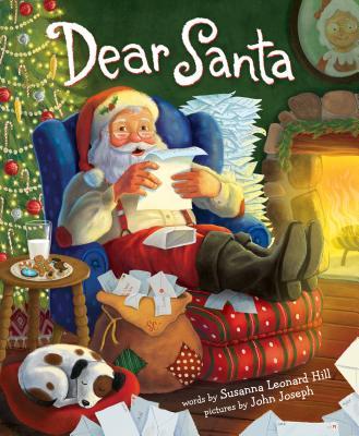 Dear Santa: A New Holiday Classic for Kids About Believing in the Magic ...