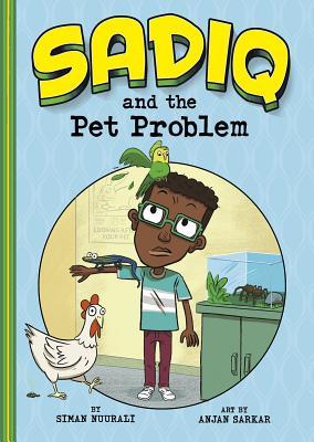 Sadiq and The Pet Problem by Siman Nuurali | Goodreads