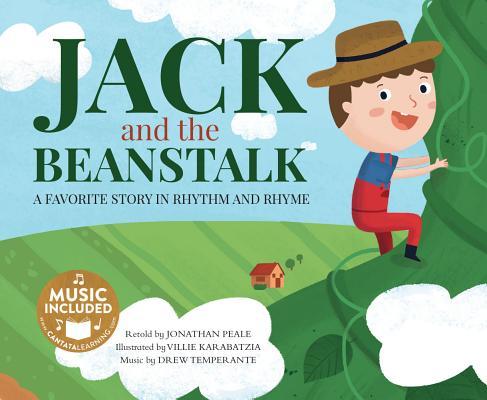 Jack and the Beanstalk: A Favorite Story in Rhythm and Rhyme by ...