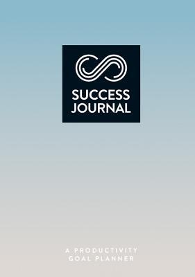 Success Journal / Serious Blue: A Productivity Goal Planner by Matthias ...