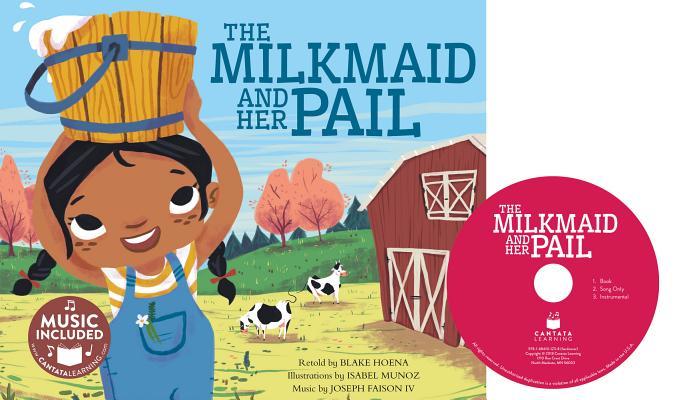 The Milkmaid and Her Pail by Blake Hoena | Goodreads