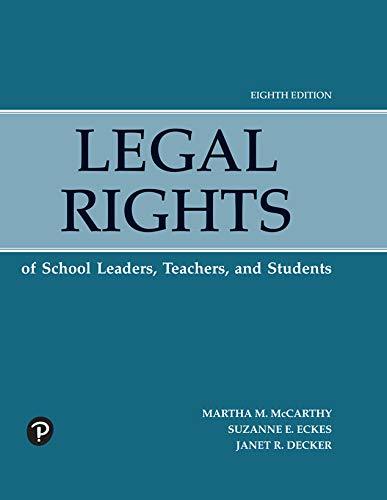 Legal Rights of School Leaders, Teachers and Students by Martha M ...