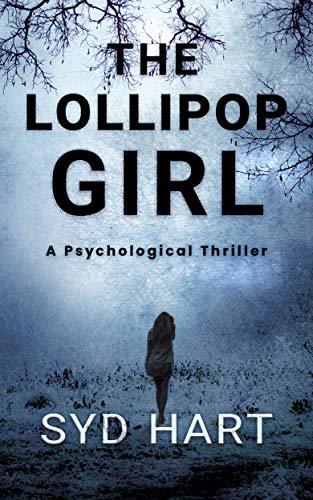 The Lollipop Girl: Lakes Cipher BOOK ONE by Syd Hart | Goodreads