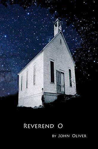 Reverend O by John Oliver | Goodreads