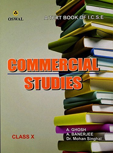 Text Book of ICSE Commercial Studies Class 10 by V.N. Nigam | Goodreads