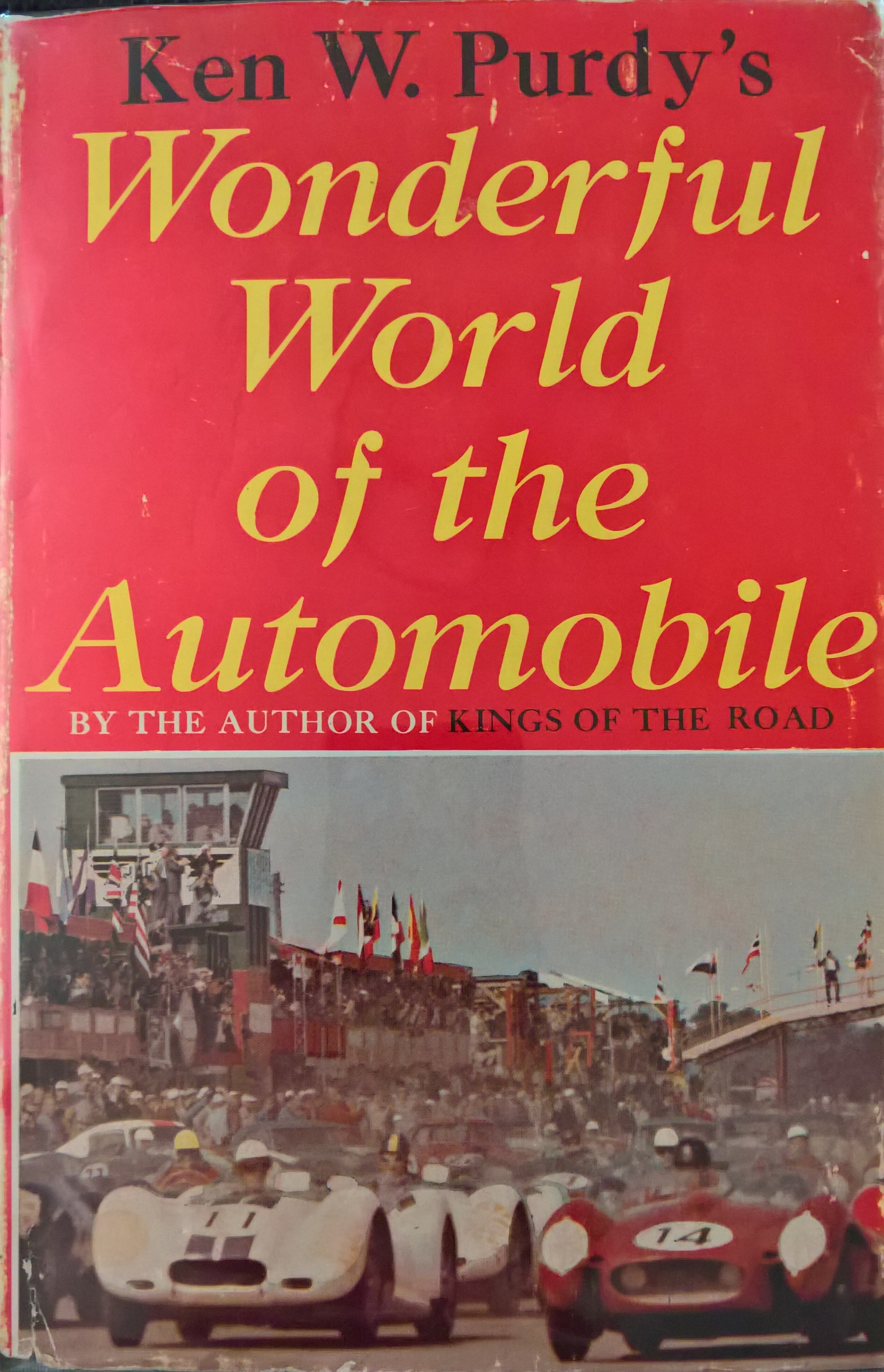 Wonderful World of the Automobile by Ken W. Purdy | Goodreads