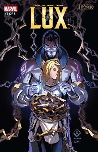 League Of Legends: Lux #2 by John O'Bryan | Goodreads