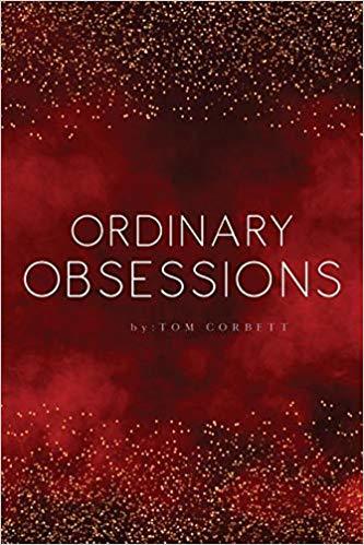 Ordinary Obsessions by Tom Corbett | Goodreads