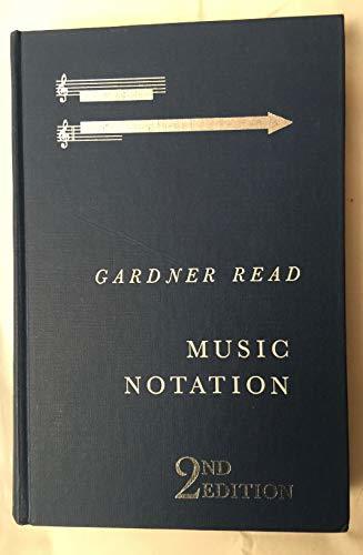 Music Notation: A Manual of Modern Practice, 2nd Edition by Gardner ...