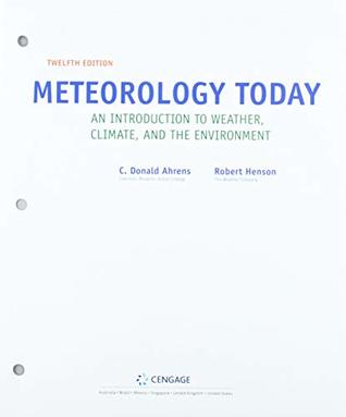 Bundle: Meteorology Today: An Introduction to Weather, Climate and the ...