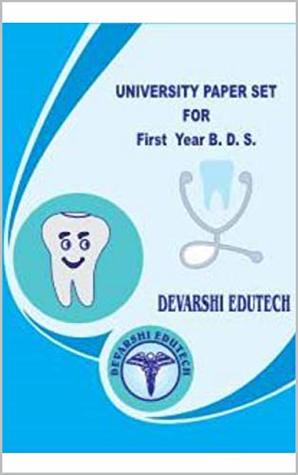 BDS PArt I GUJARAT university Paper set by Devarshi edutech | Goodreads