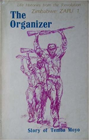 The Organizer: Story of Temba Moyo by Temba Moyo | Goodreads