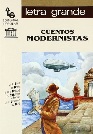 Cuentos modernistas/ Modernist Stories (Letra Grande) by Various ...