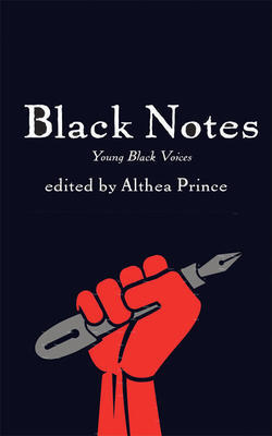 The Black Notes: Fresh Writing by Black Women and Girls by Althea ...