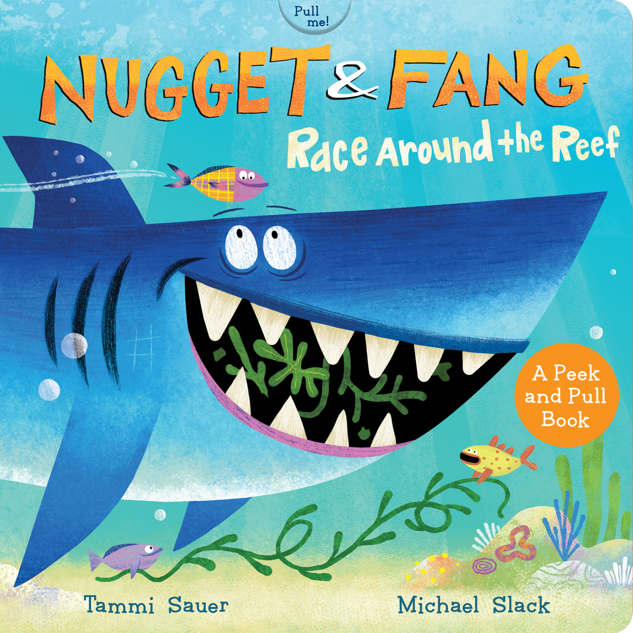 Nugget and Fang: Race Around the Reef Pull and Peek Board Book by Tammi ...