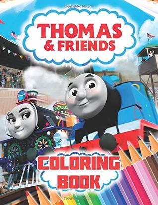 Thomas and Friends Coloring Book: Exclusive 21 Illustrations for Kids ...