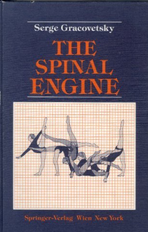 The Spinal Engine by Serge Gracovetsky | Goodreads
