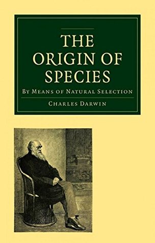 On the Origin of Species By Means of Natural Selection by Charles ...